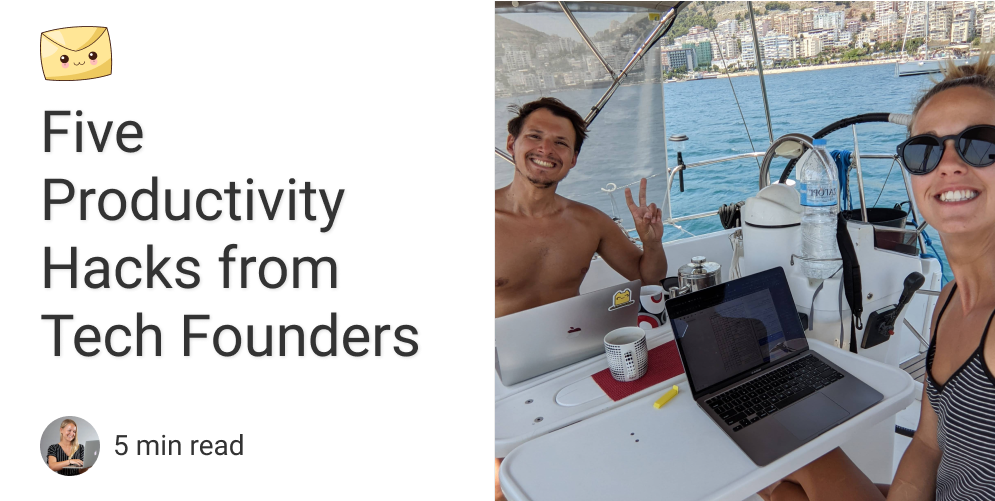 5 Productivity Lessons from Tech Entrepreneurs to Maximize Your Time